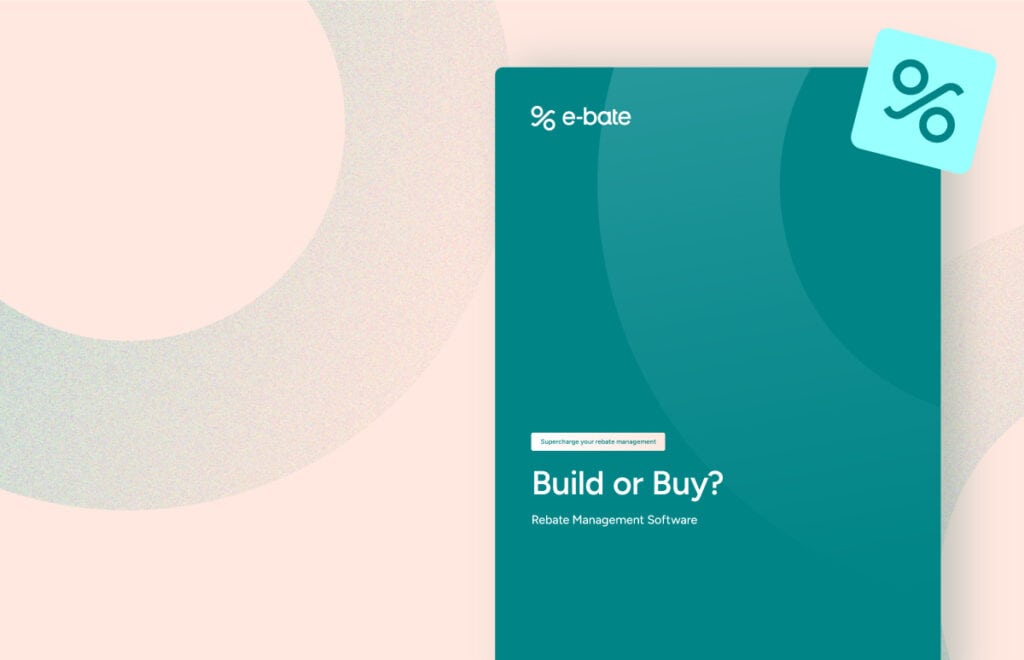 Rebate Management Software: Build or Buy? | e-bate.io